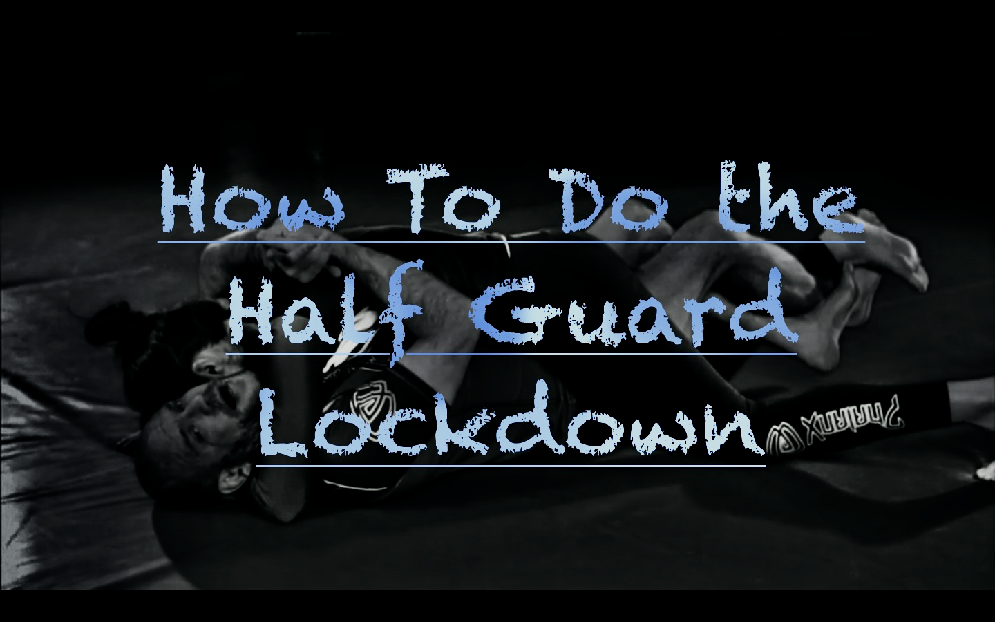 How To Do the Half Guard Lockdown in BJJ – ALL BJJ